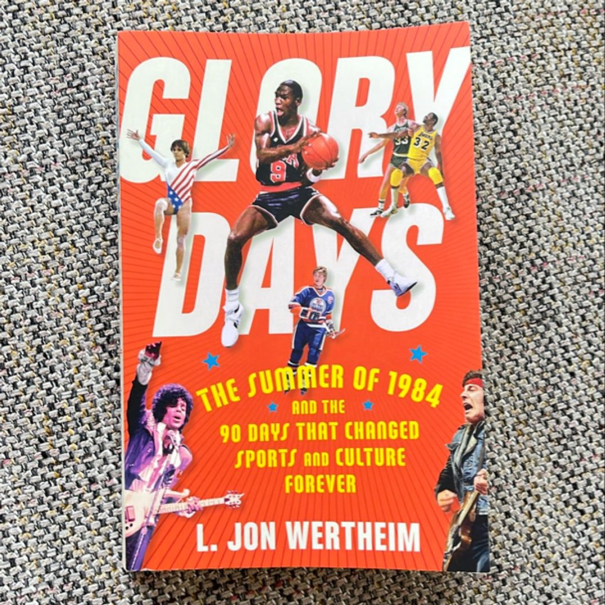 Glory Days by L. Jon Wertheim