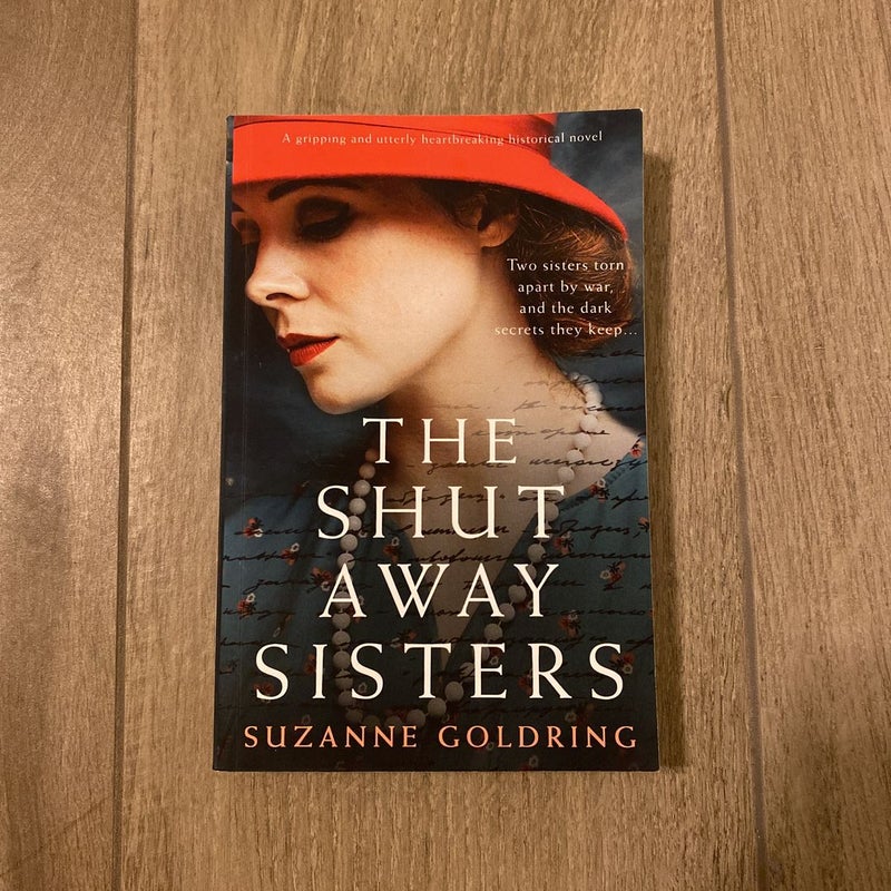 The Shut-Away Sisters by Suzanne Goldring