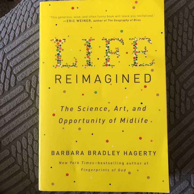 Life Reimagined by Barbara Bradley Hagerty, Paperback | Pangobooks