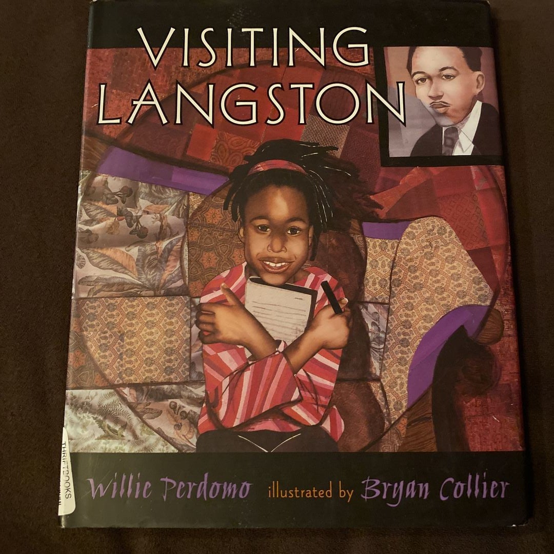 Visiting Langston by Willie Perdomo, Hardcover | Pangobooks