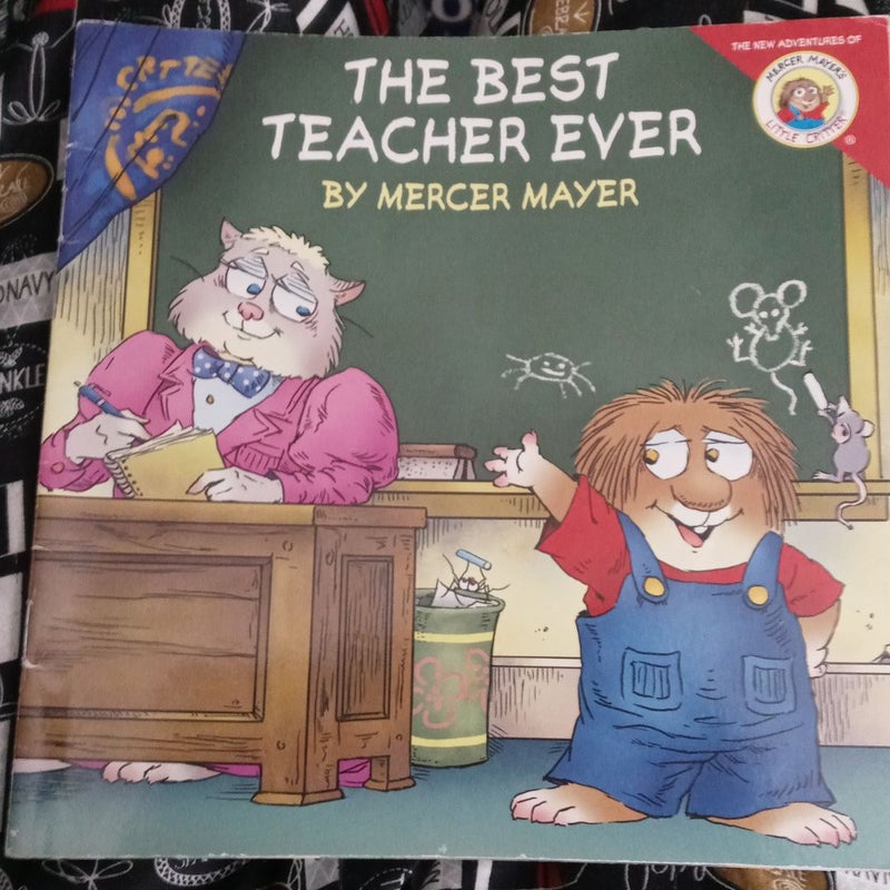 The Best Teacher Ever by Mercer Mayer, Paperback | Pangobooks