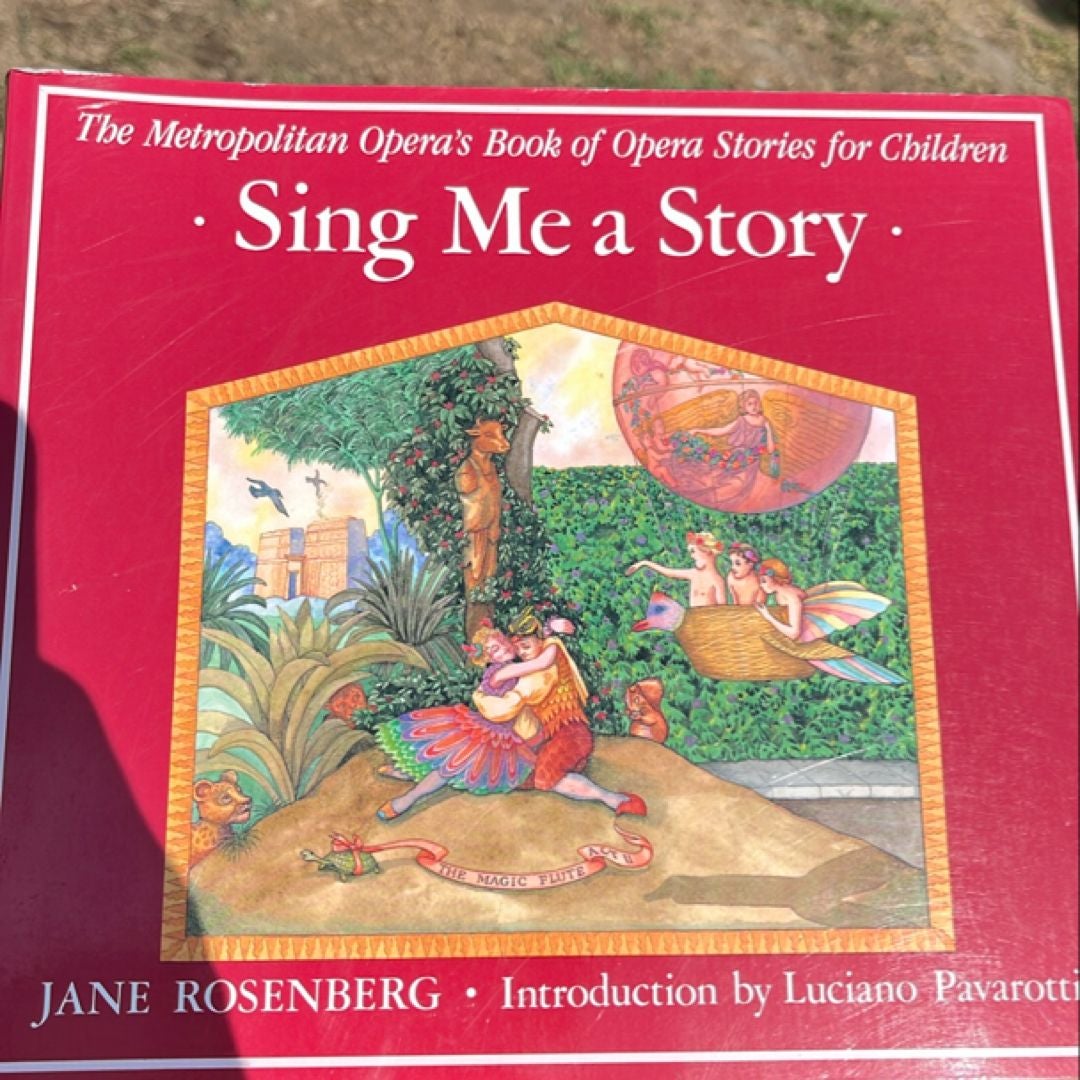 Sing Me a Story by Jane Rosenberg, Luciano Pavarotti