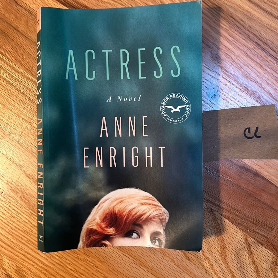 Actress by Anne Enright