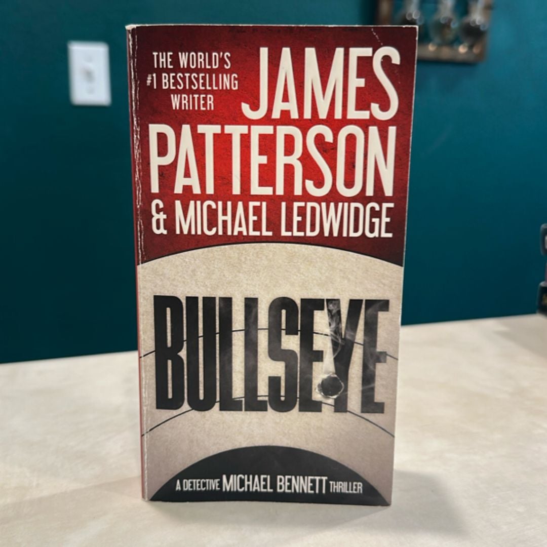Bullseye by James Patterson; Michael Ledwidge, Paperback | Pangobooks