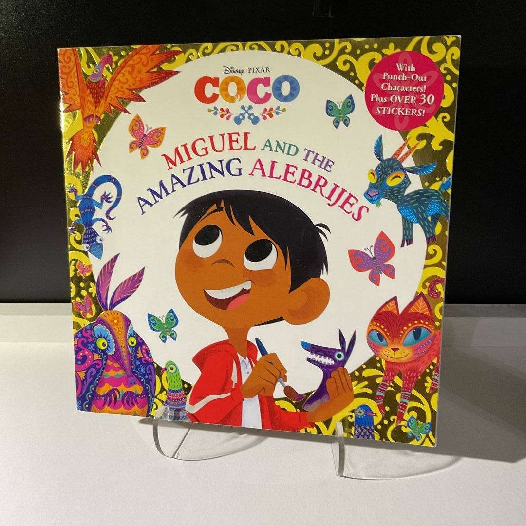 Miguel and the Amazing Alebrijes (Disney/Pixar Coco) by Roni Capin ...