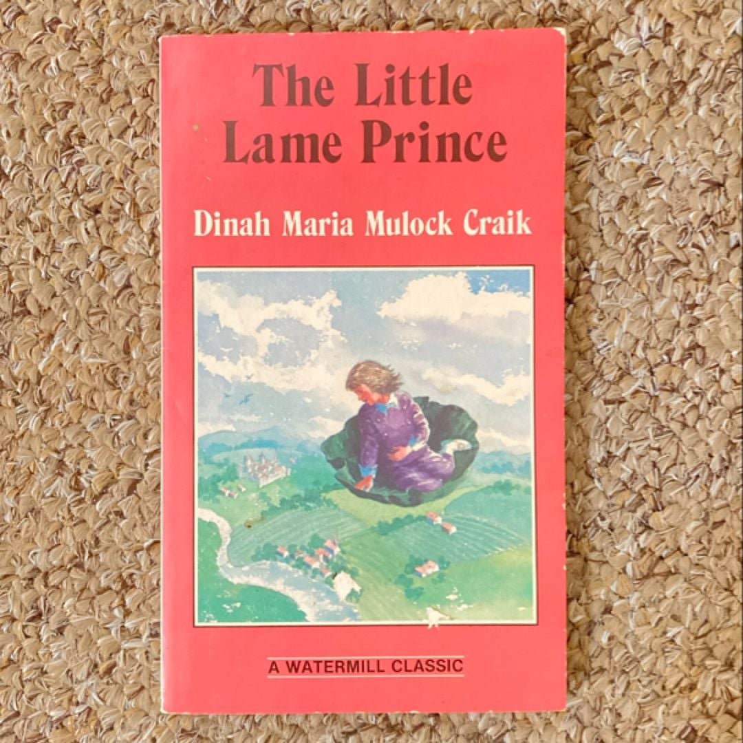 The Little Lame Prince by Dinah Craik