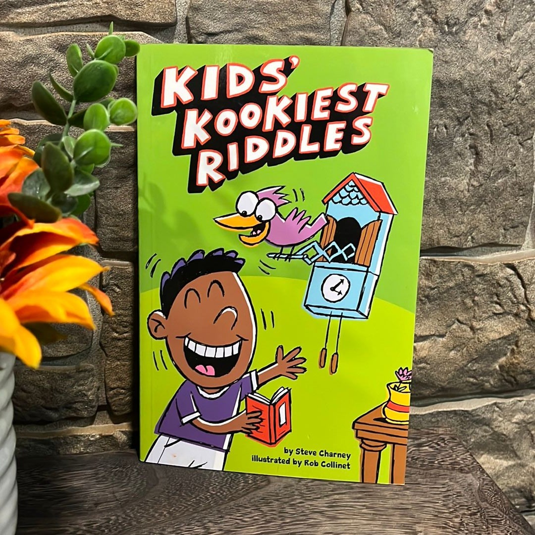 Kids' Kookiest Riddles by Steve Charney