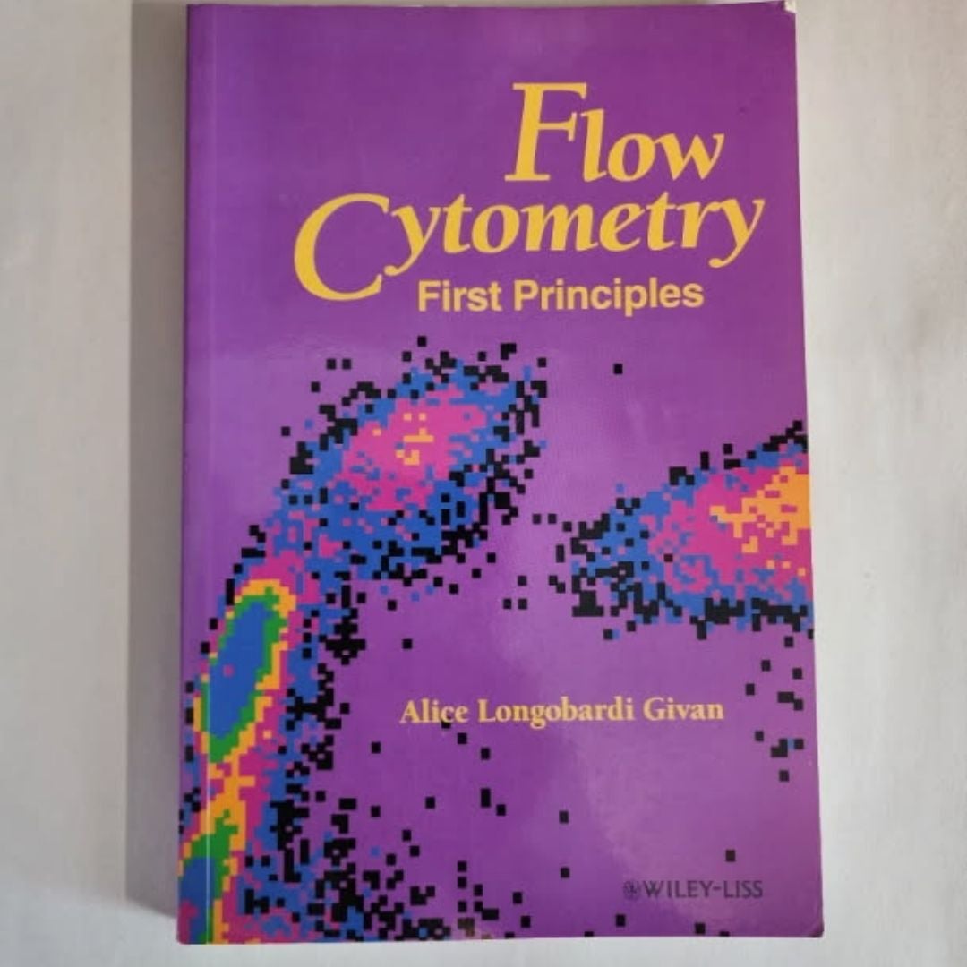 Flow Cytometry by Alice L. Givan