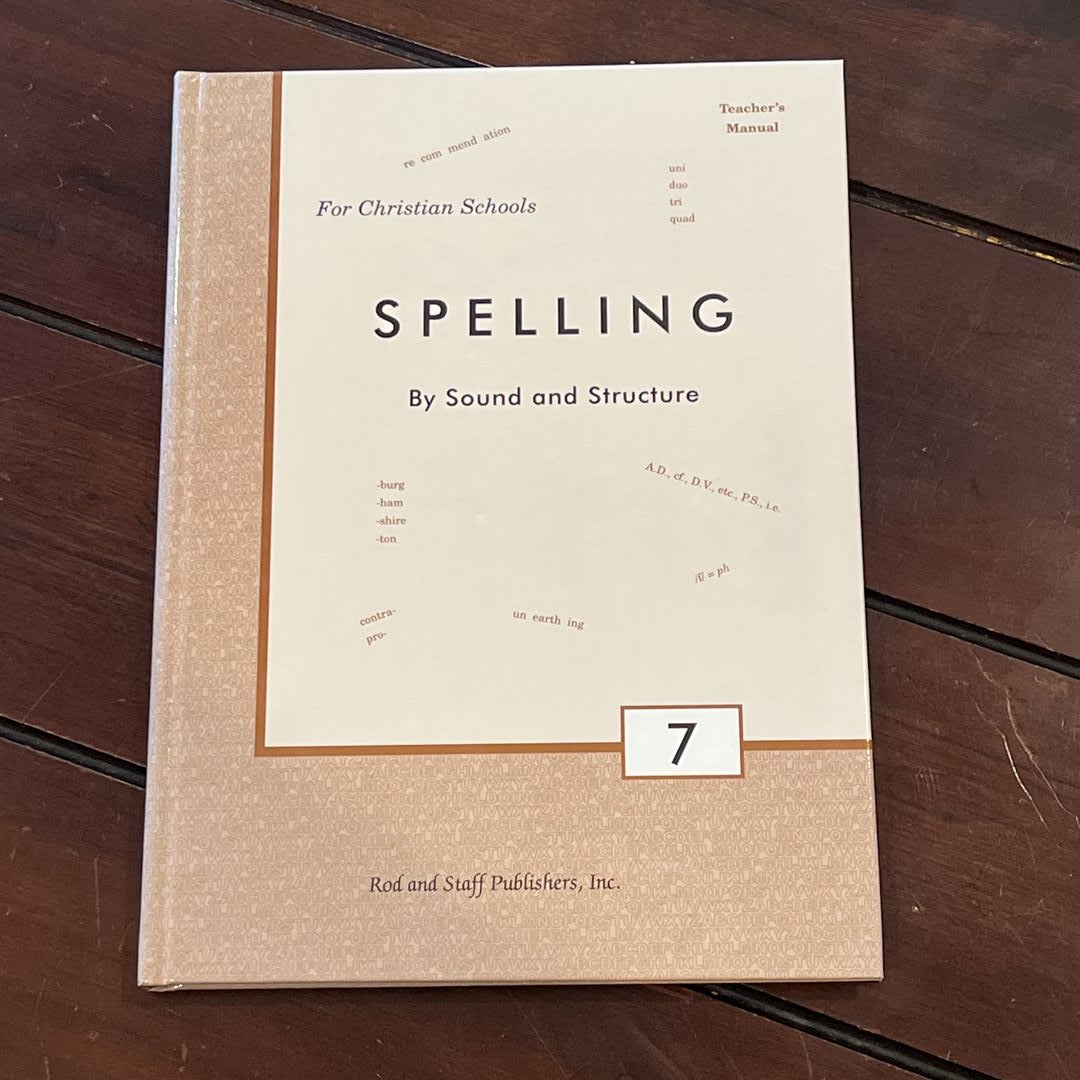 Spelling by Sound and Structure by Marvin Eicher, Lester Miller