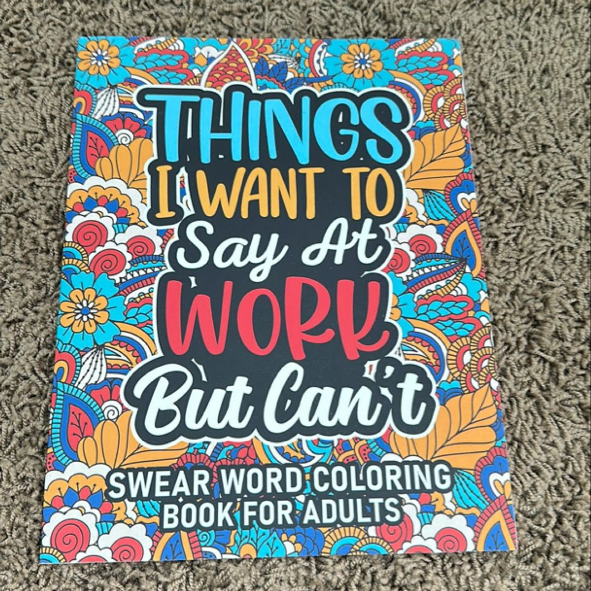 Cuss Word Coloring Book: Swear Word Coloring Book for Adults by Keroni ...
