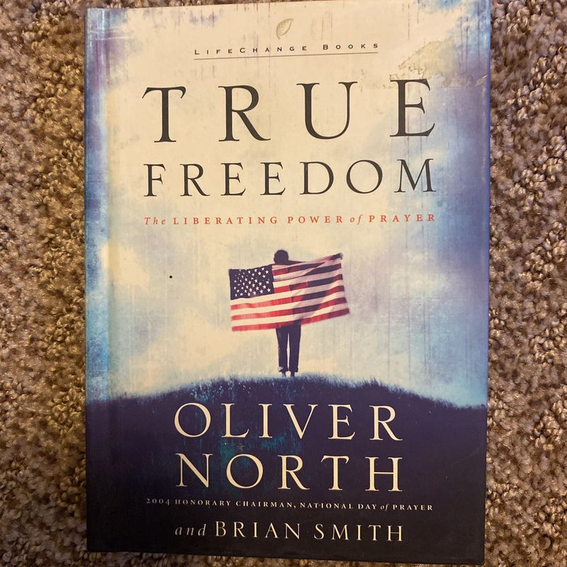 True Freedom by Oliver North, Hardcover | Pangobooks
