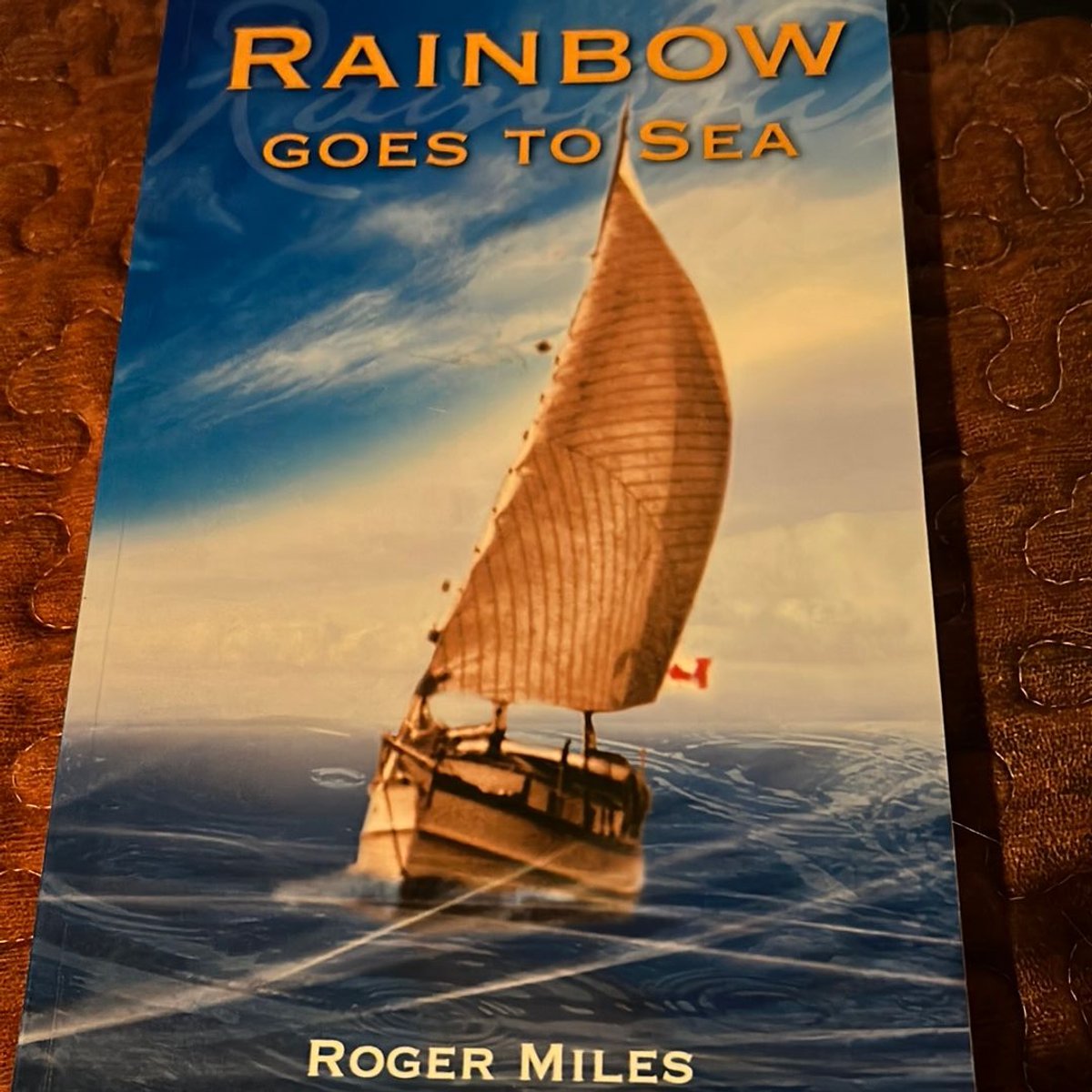 Rainbow Goes to Sea by Roger Miles