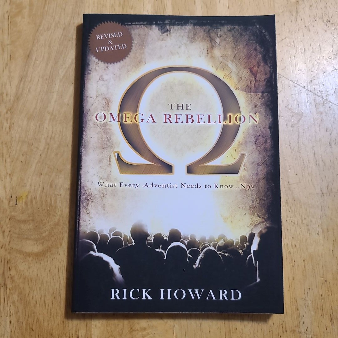 The Omega Rebellion by Rick Howard