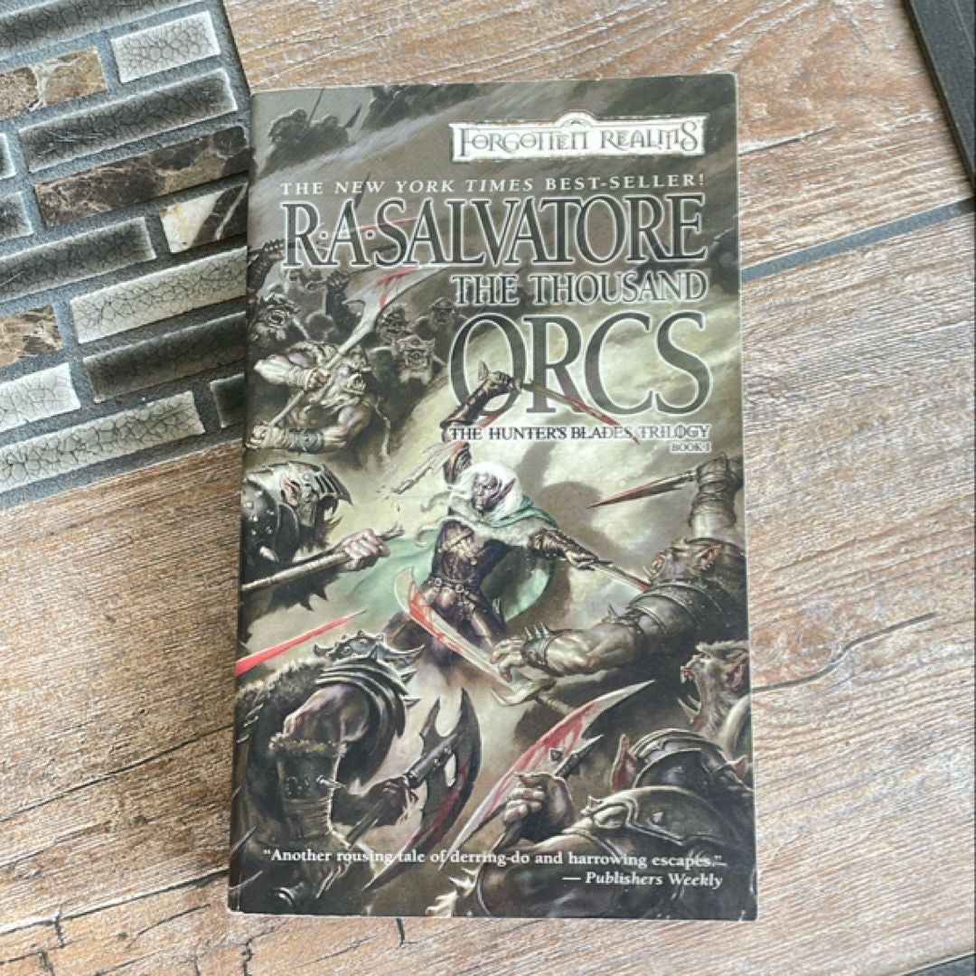 The Thousand Orcs by R. A. Salvatore