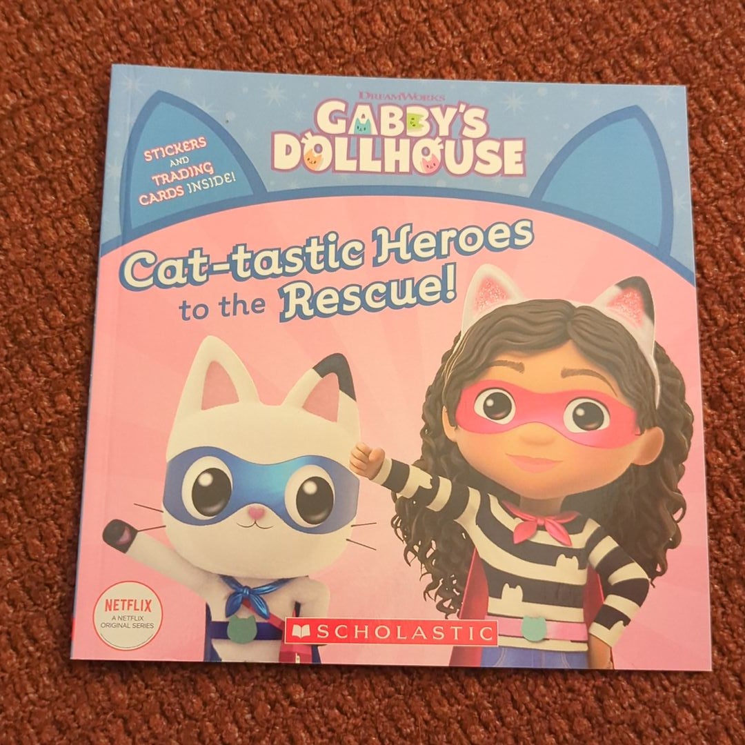 Cat-Tastic Heroes to the Rescue (Gabby's Dollhouse Storybook) by Gabhi ...