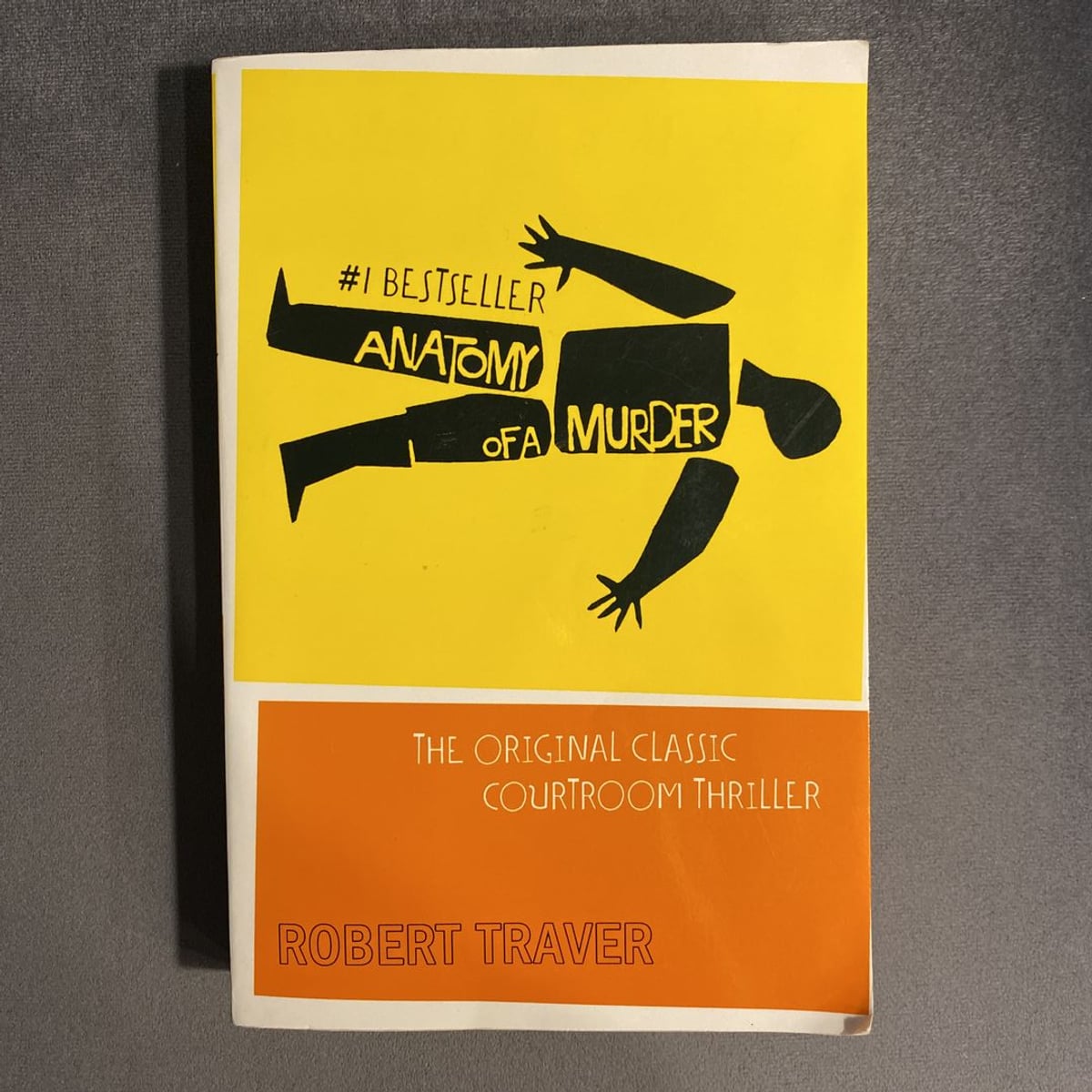 Anatomy of a Murder by Robert Traver, Paperback | Pangobooks