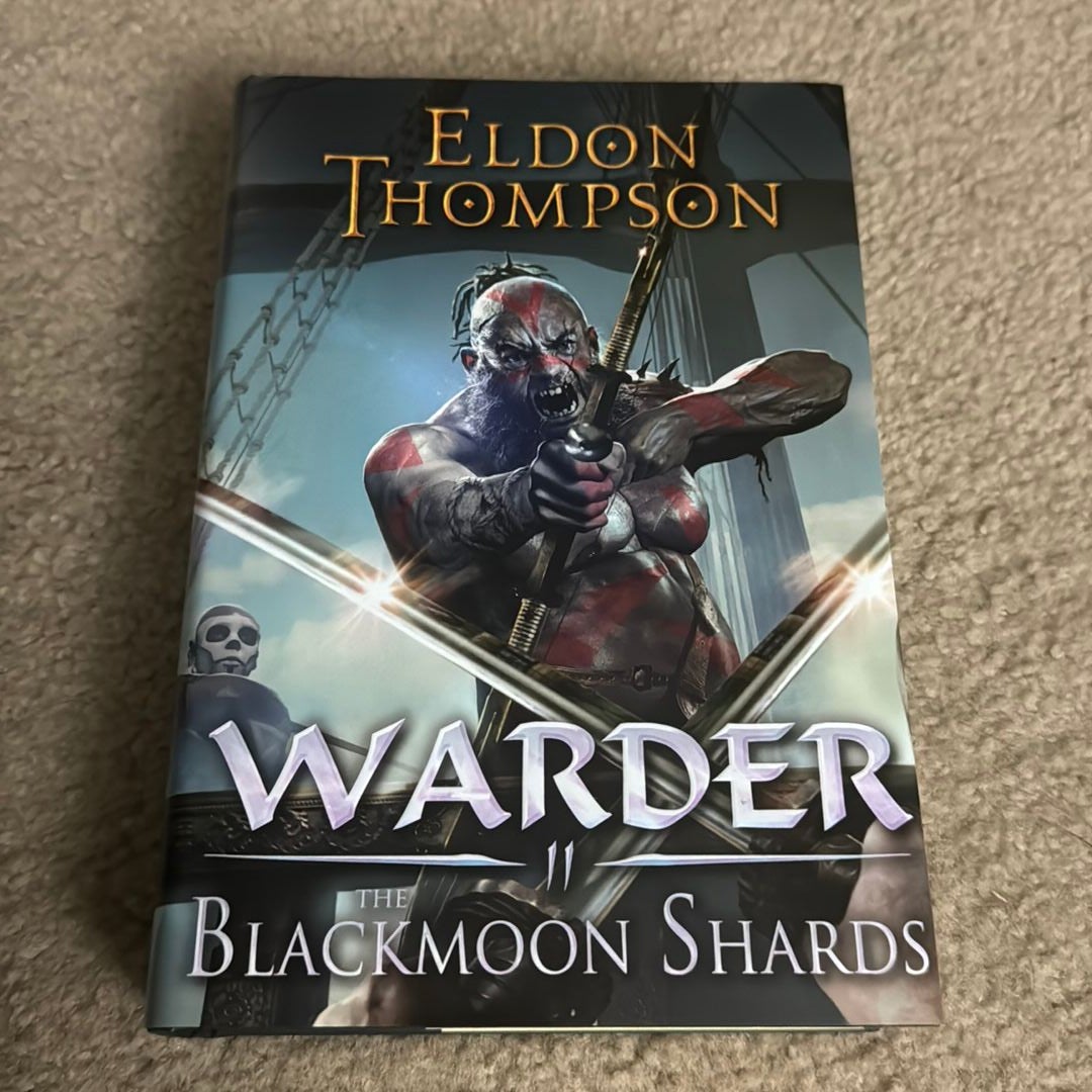The Blackmoon Shards by Eldon Thompson