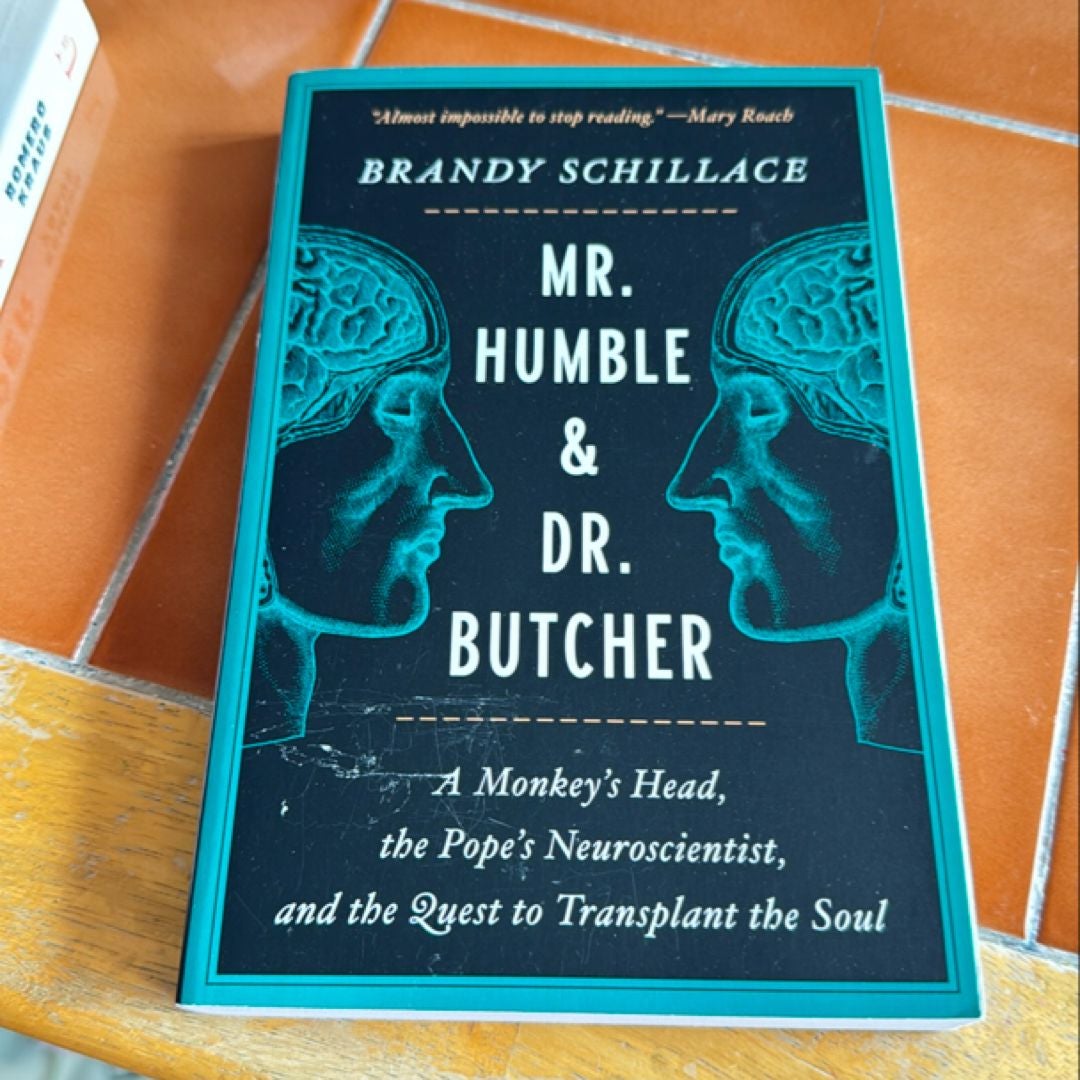Mr. Humble and Dr. Butcher by Brandy Schillace