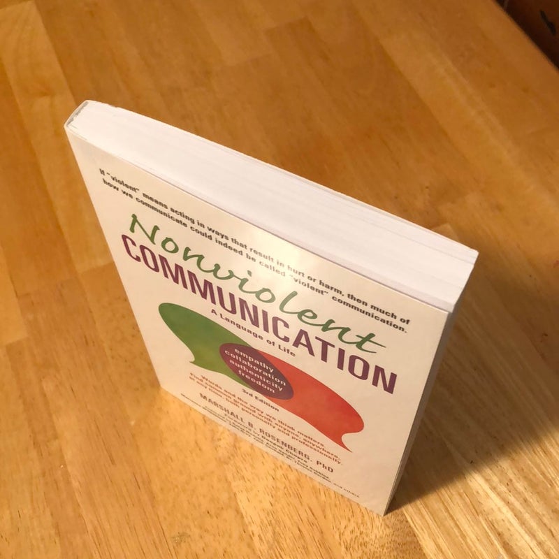 Nonviolent Communication: a Language of Life by Marshall B. Rosenberg ...