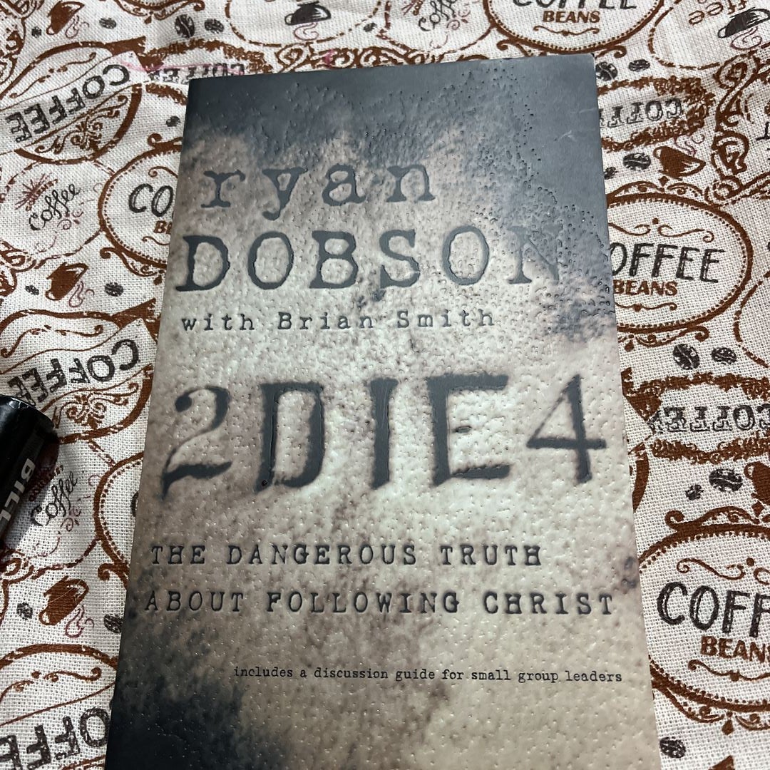 To Die For by Ryan Dobson, Paperback | Pangobooks