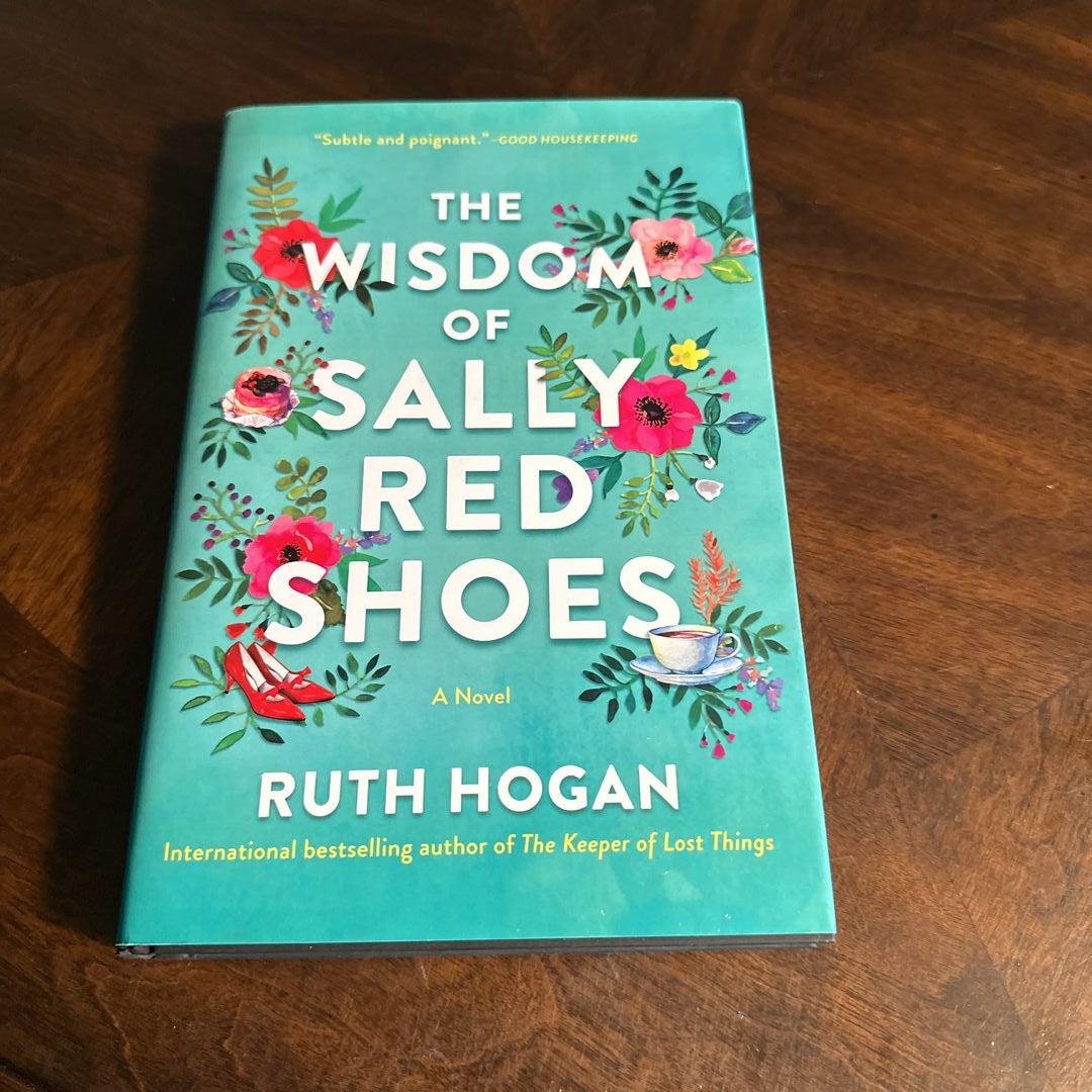 The Wisdom of Sally Red Shoes by Ruth Hogan