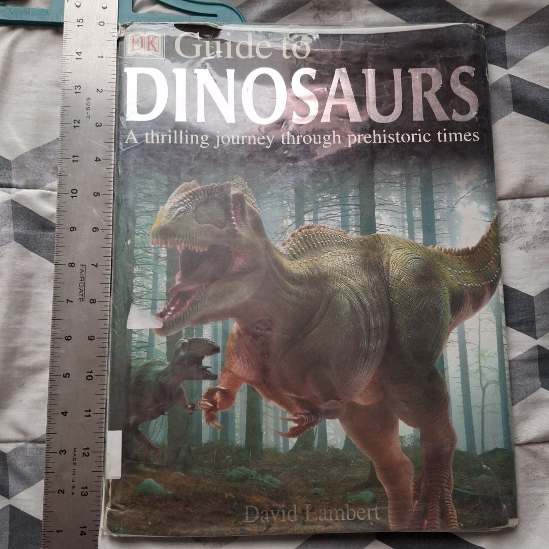 Guide to Dinosaurs by David Lambert