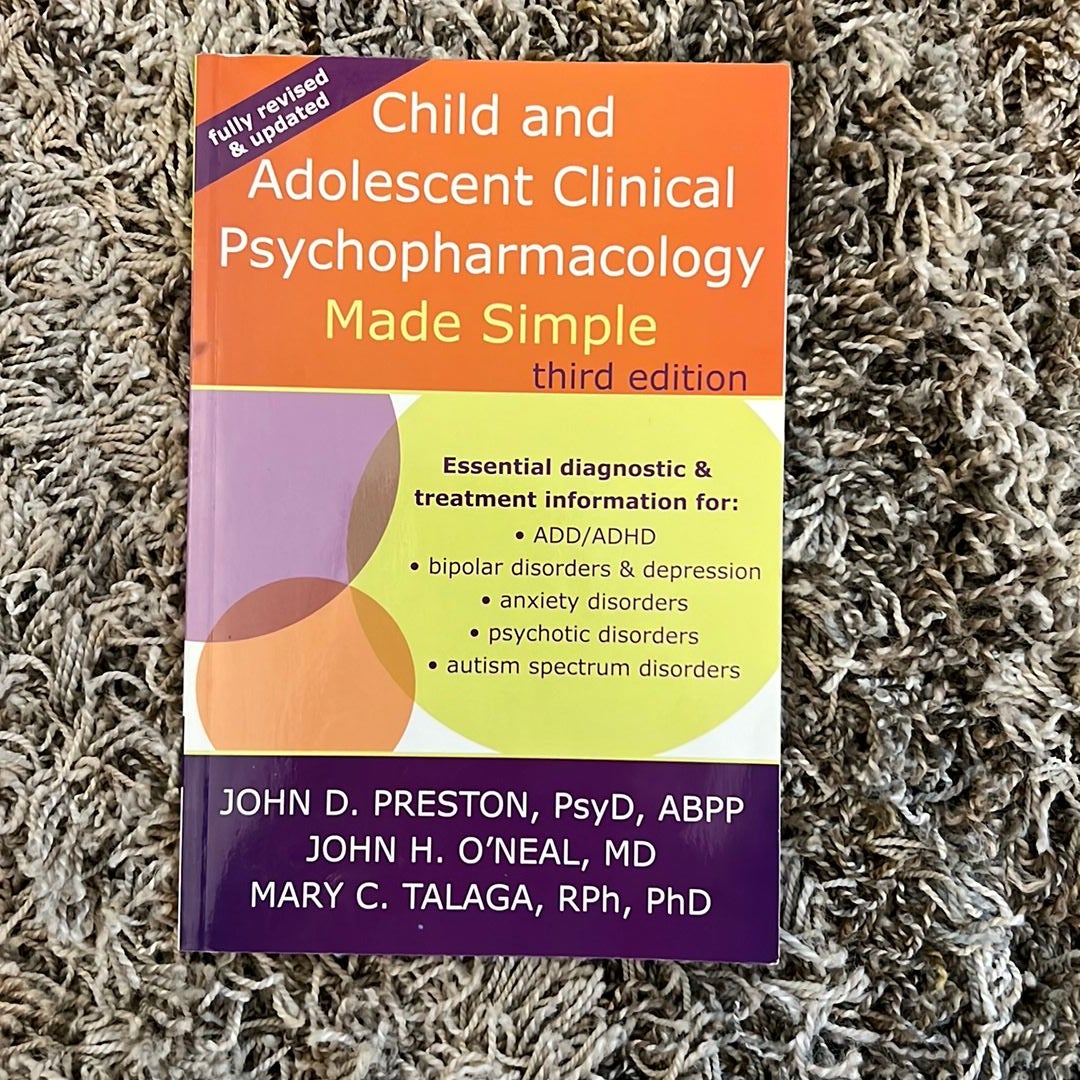 Child and Adolescent Clinical Psychopharmacology Made Simple by John D ...