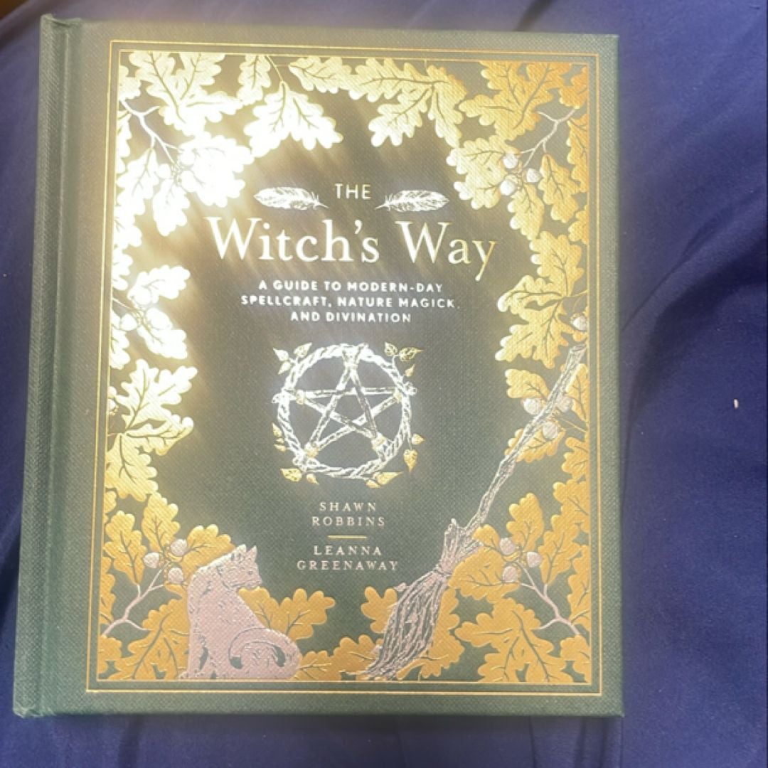 The Witch's Way by Shawn Robbins, Leanna Greenaway