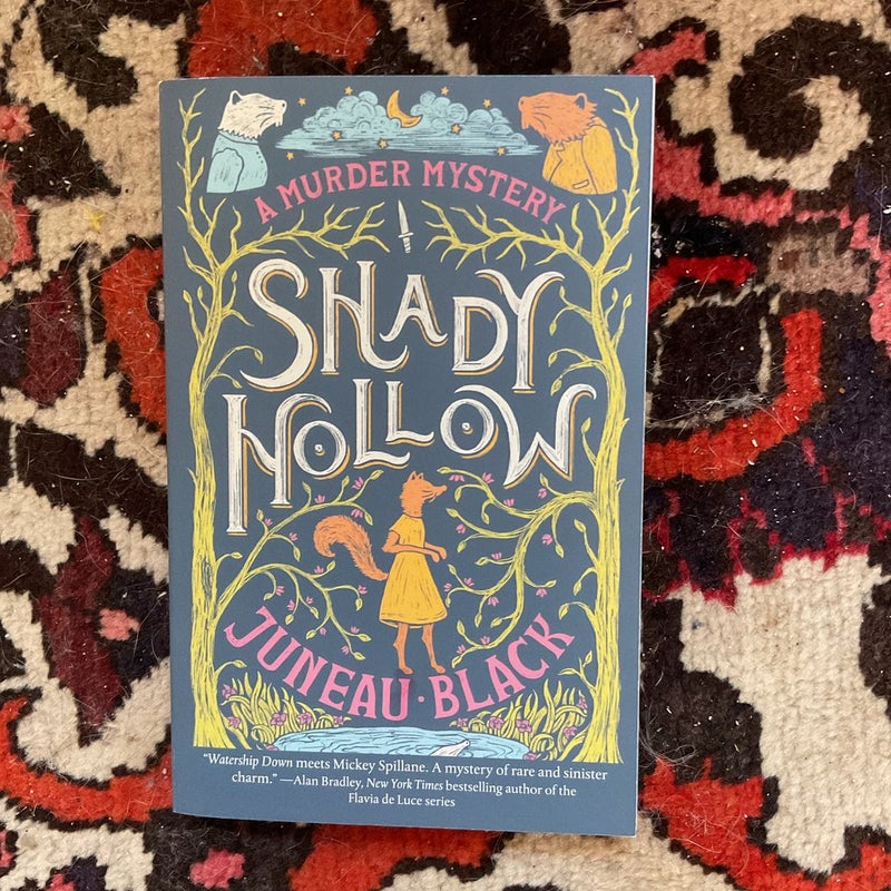 Shady Hollow by Juneau Black