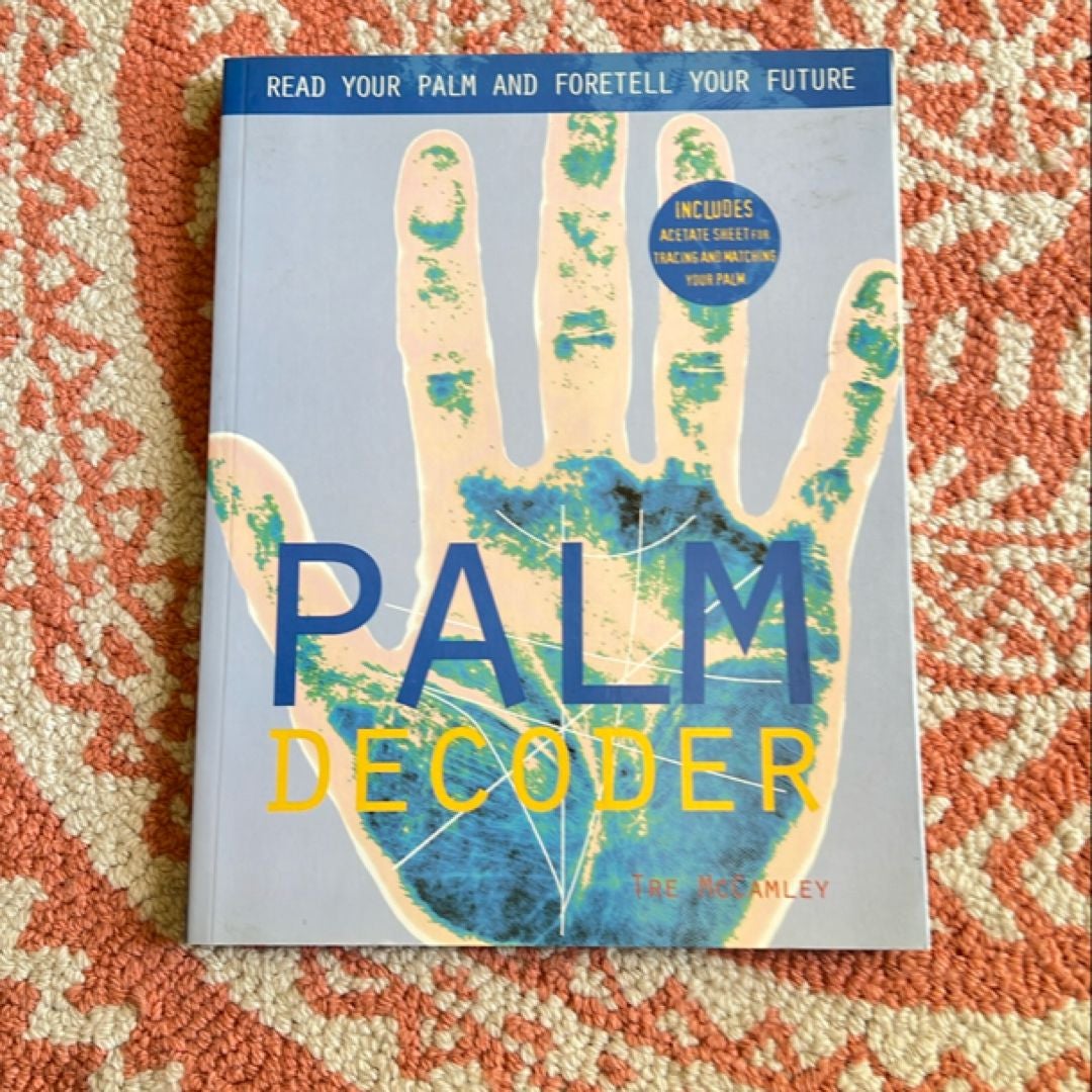 The Palm Decoder by Tre McCalmly