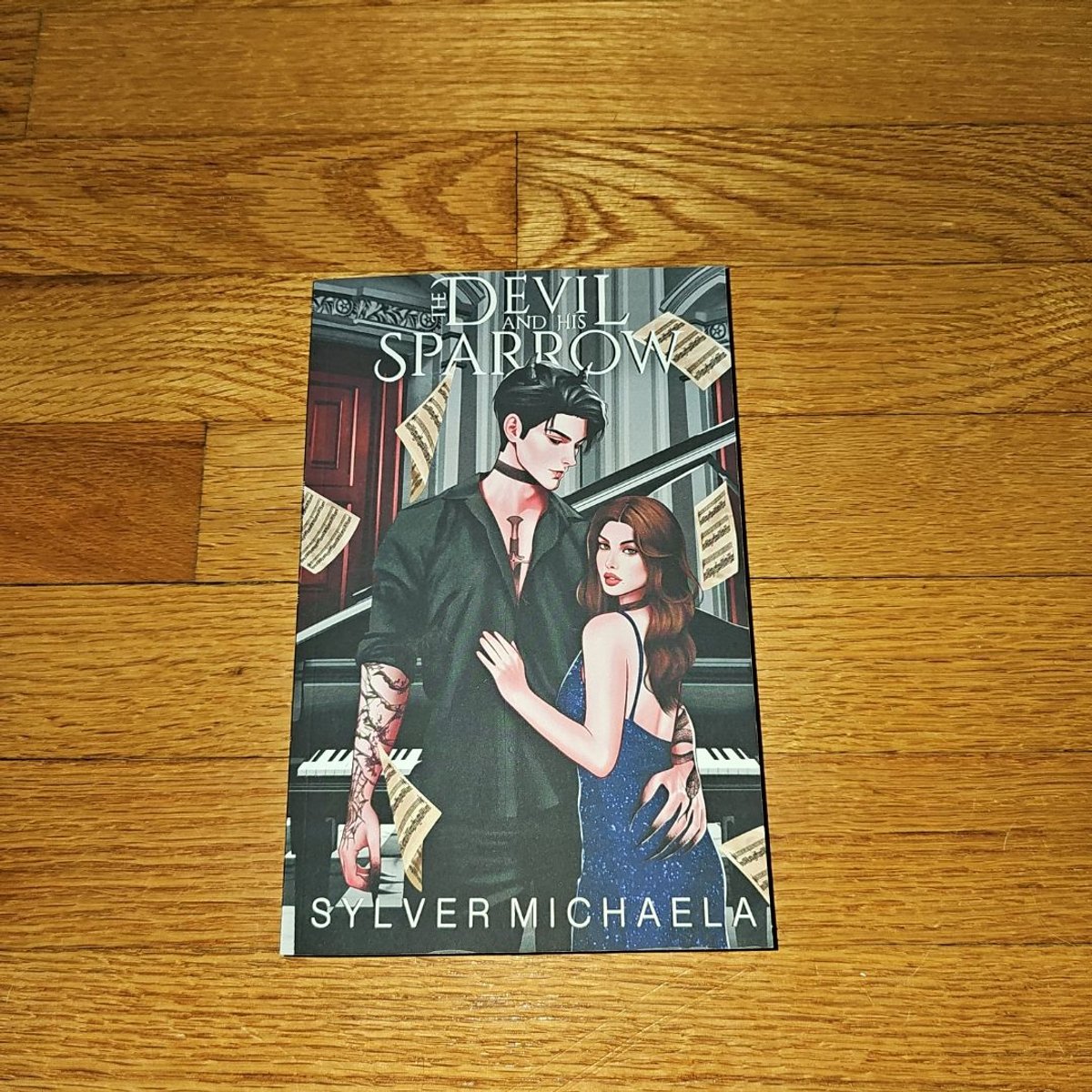 The Devil and His Sparrow by Sylver Michaela