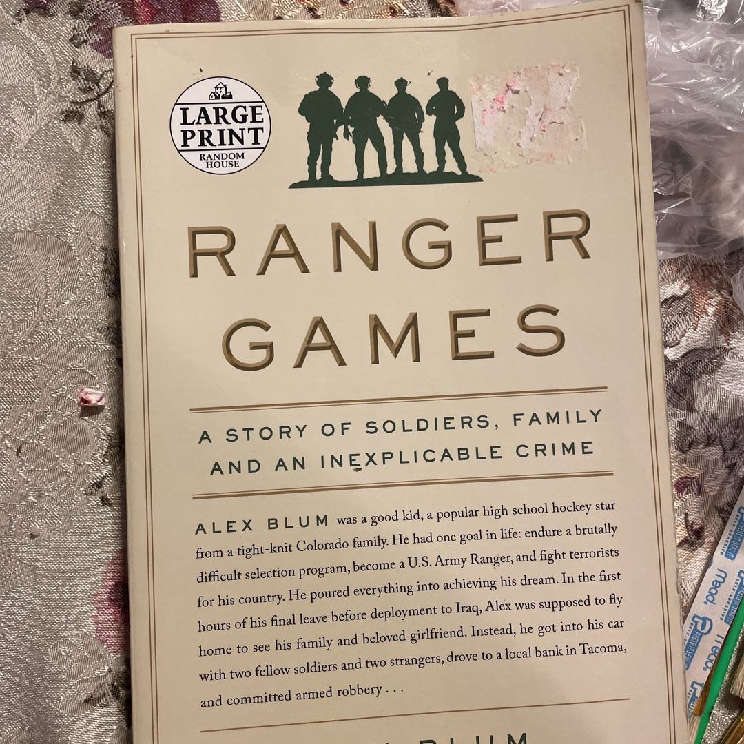 Ranger Games by Ben Blum