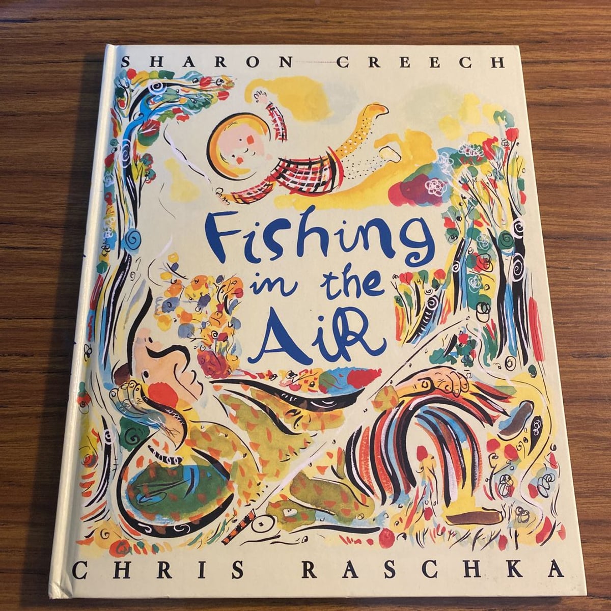 Fishing in the Air by Sharon Creech