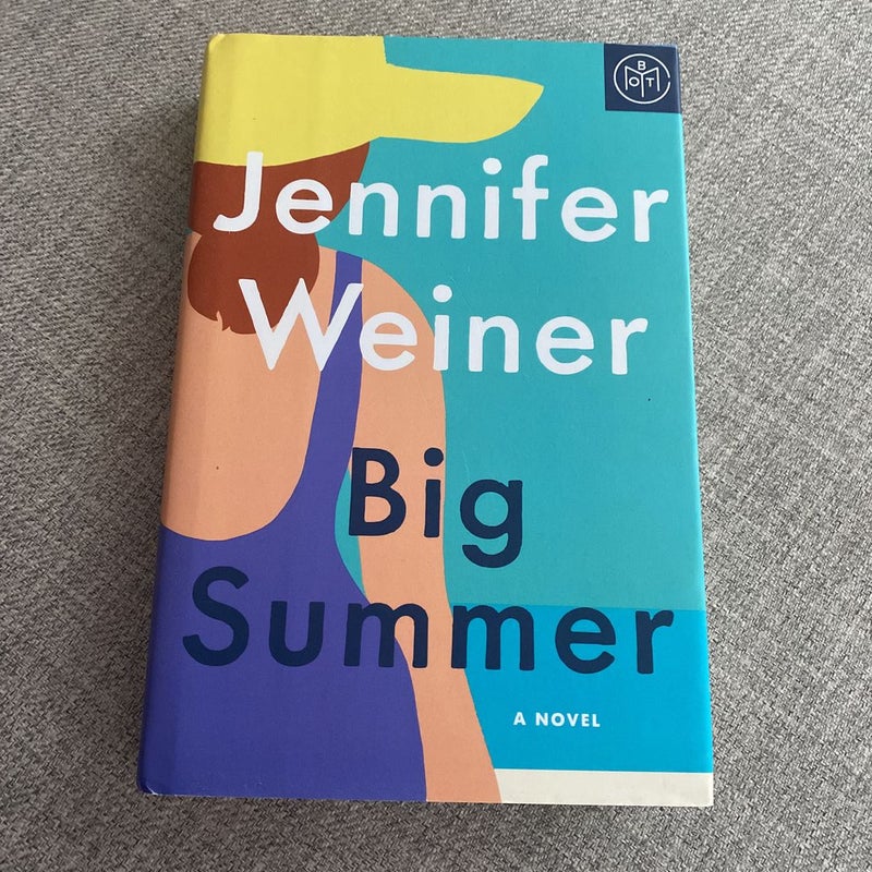Big Summer by Jennifer Weiner