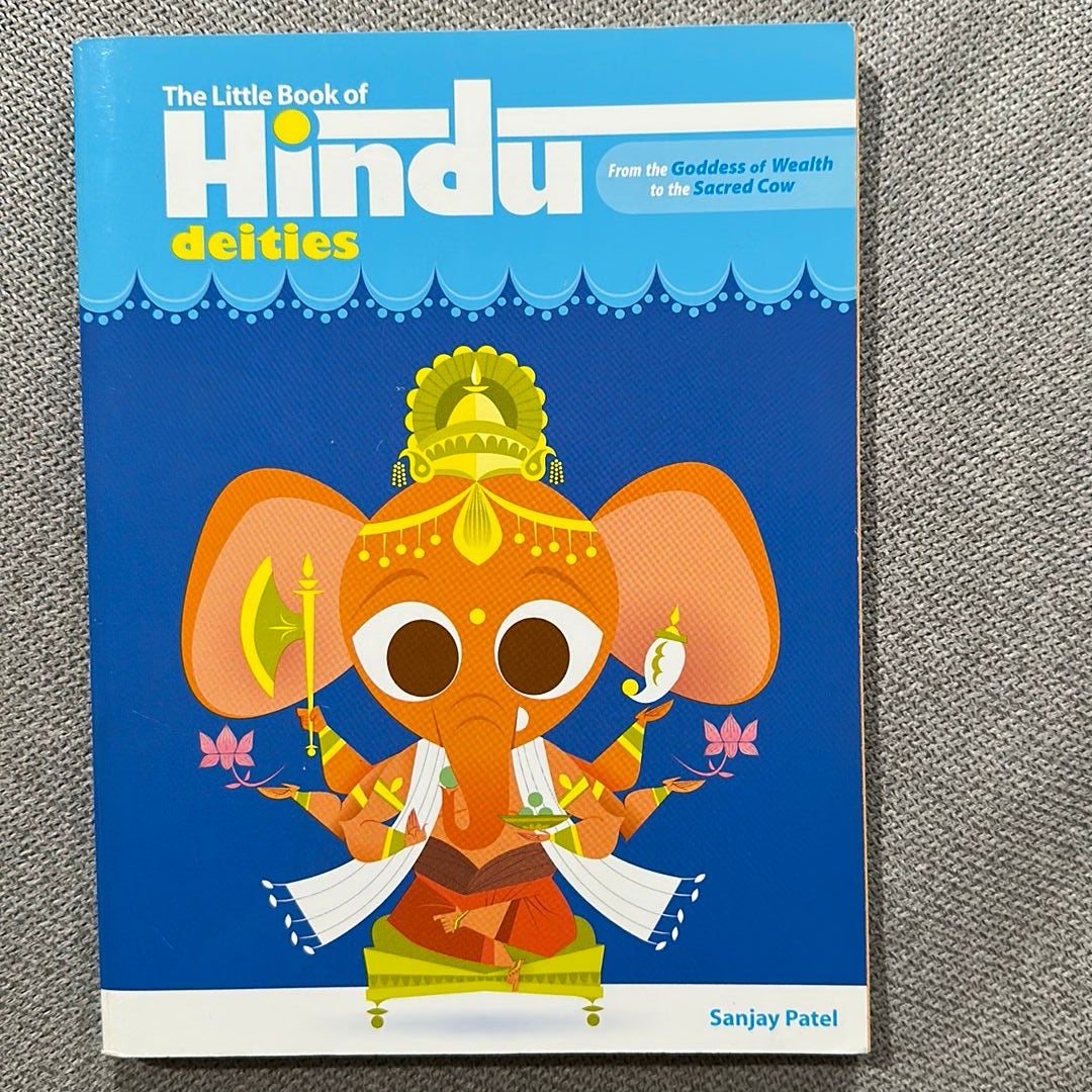 The Little Book of Hindu Deities by Sanjay Patel