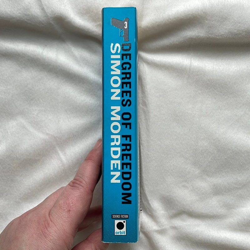 Degrees of Freedom by Simon Morden