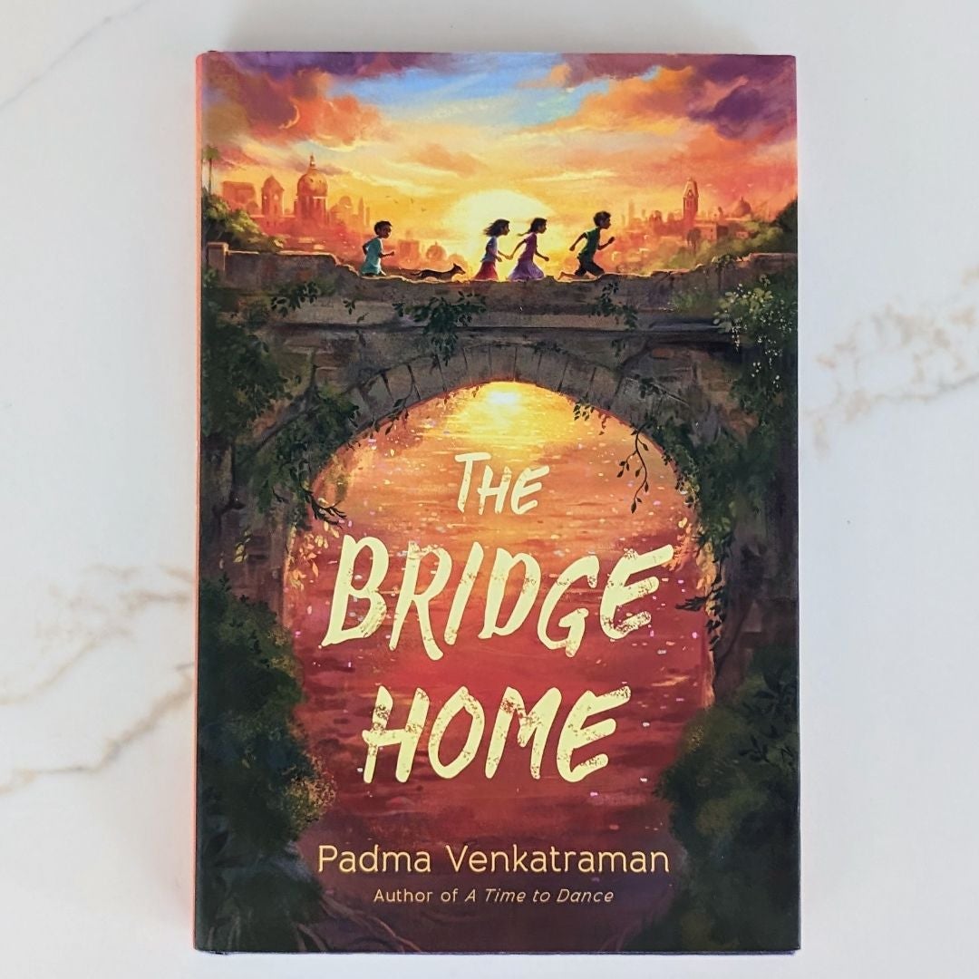 The Bridge Home by Padma Venkatraman