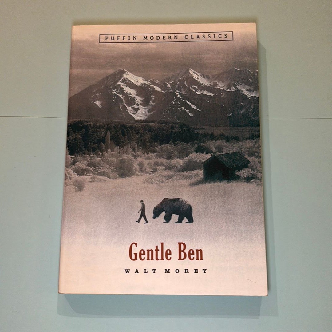 Gentle Ben by Walt Morey