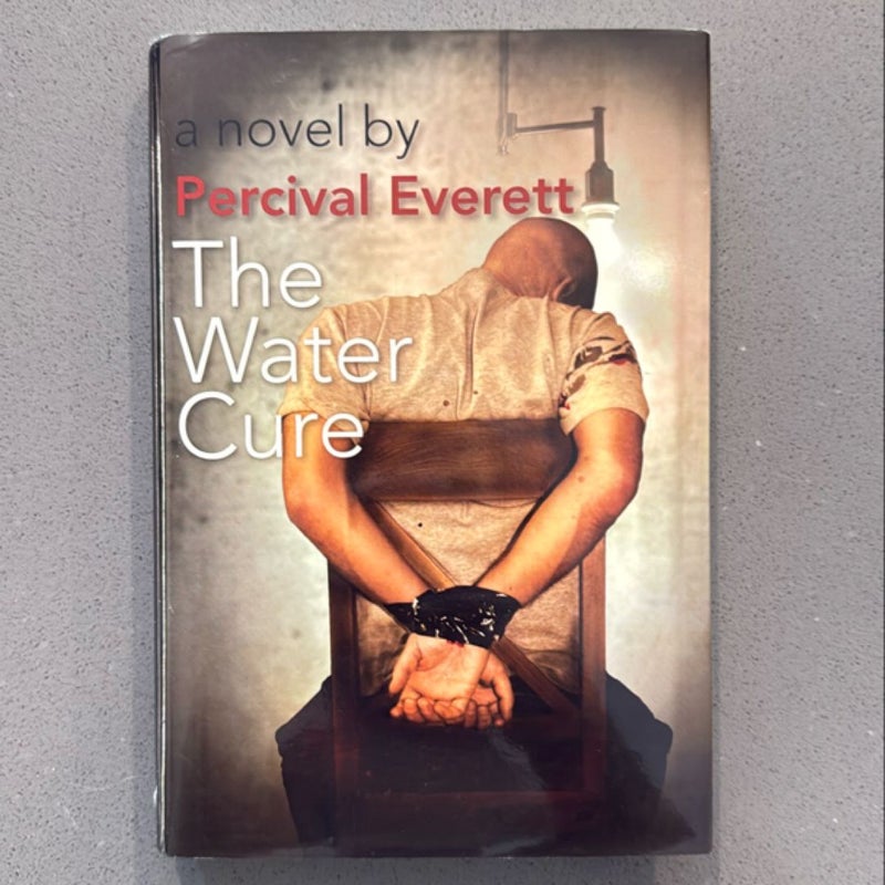 The Water Cure by Percival Everett