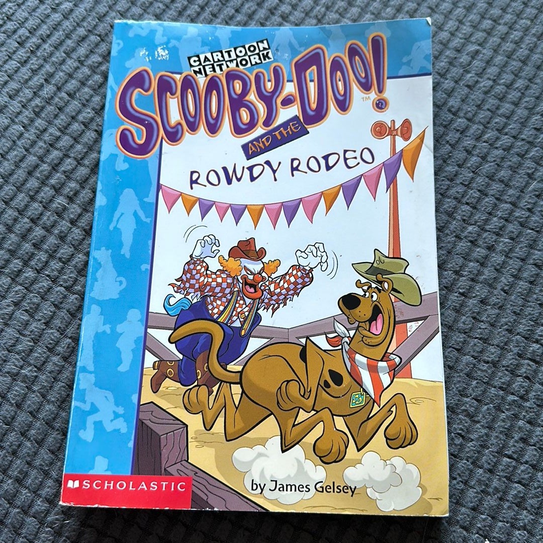Scooby-Doo and the Rowdy Rodeo by James Gelsey, Paperback | Pangobooks