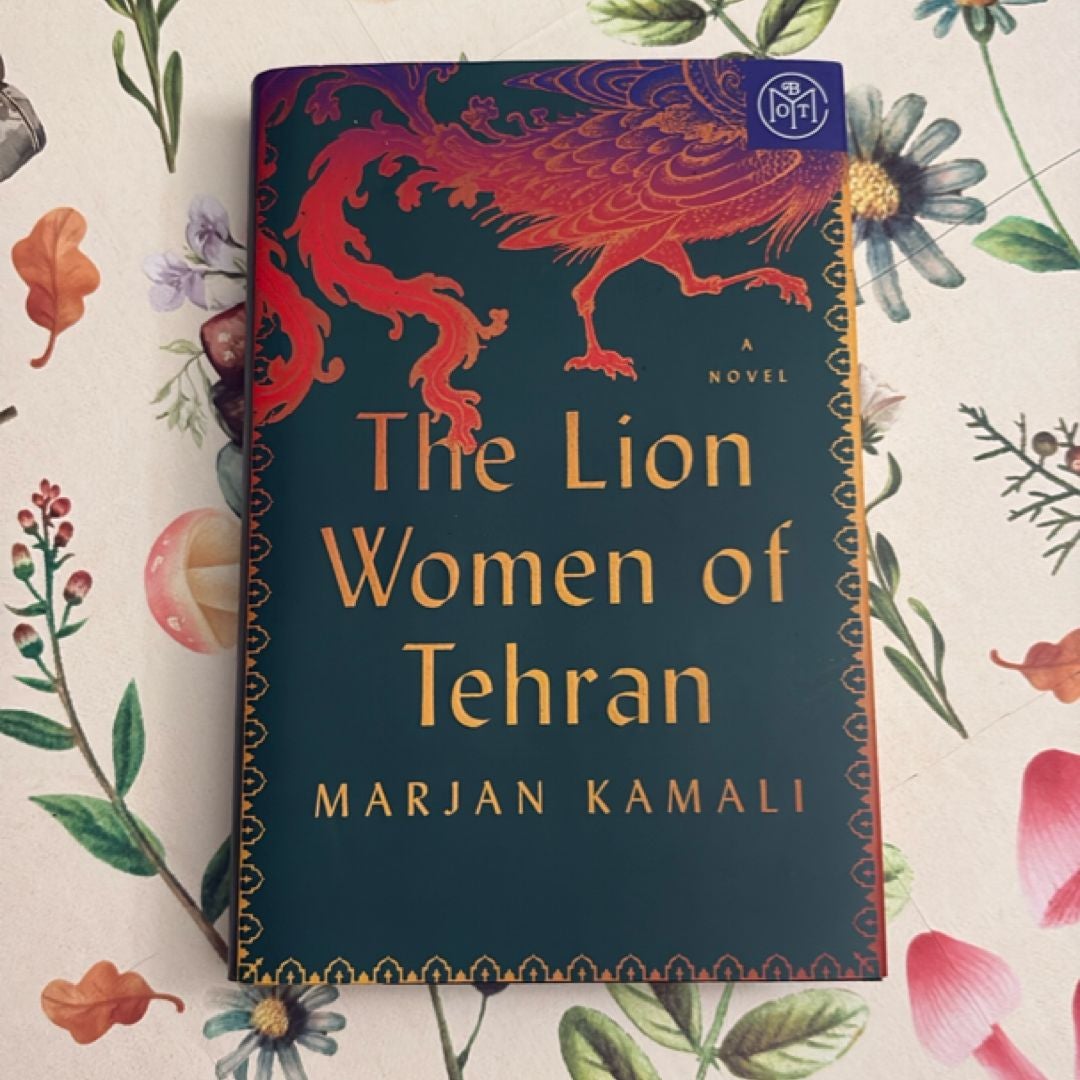 The Lion Women of Tehran by Marjan Kamali, Hardcover | Pangobooks