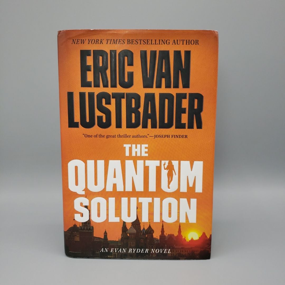 The Quantum Solution by Eric Van Lustbader