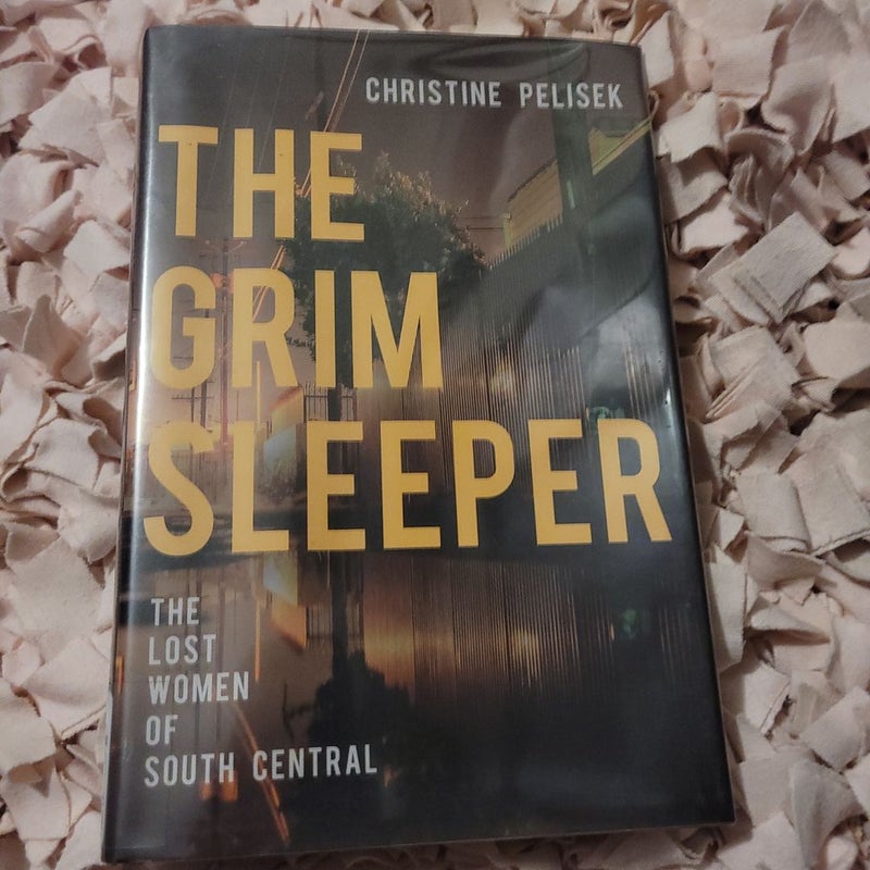 The Grim Sleeper by Christine Pelisek, Hardcover | Pangobooks