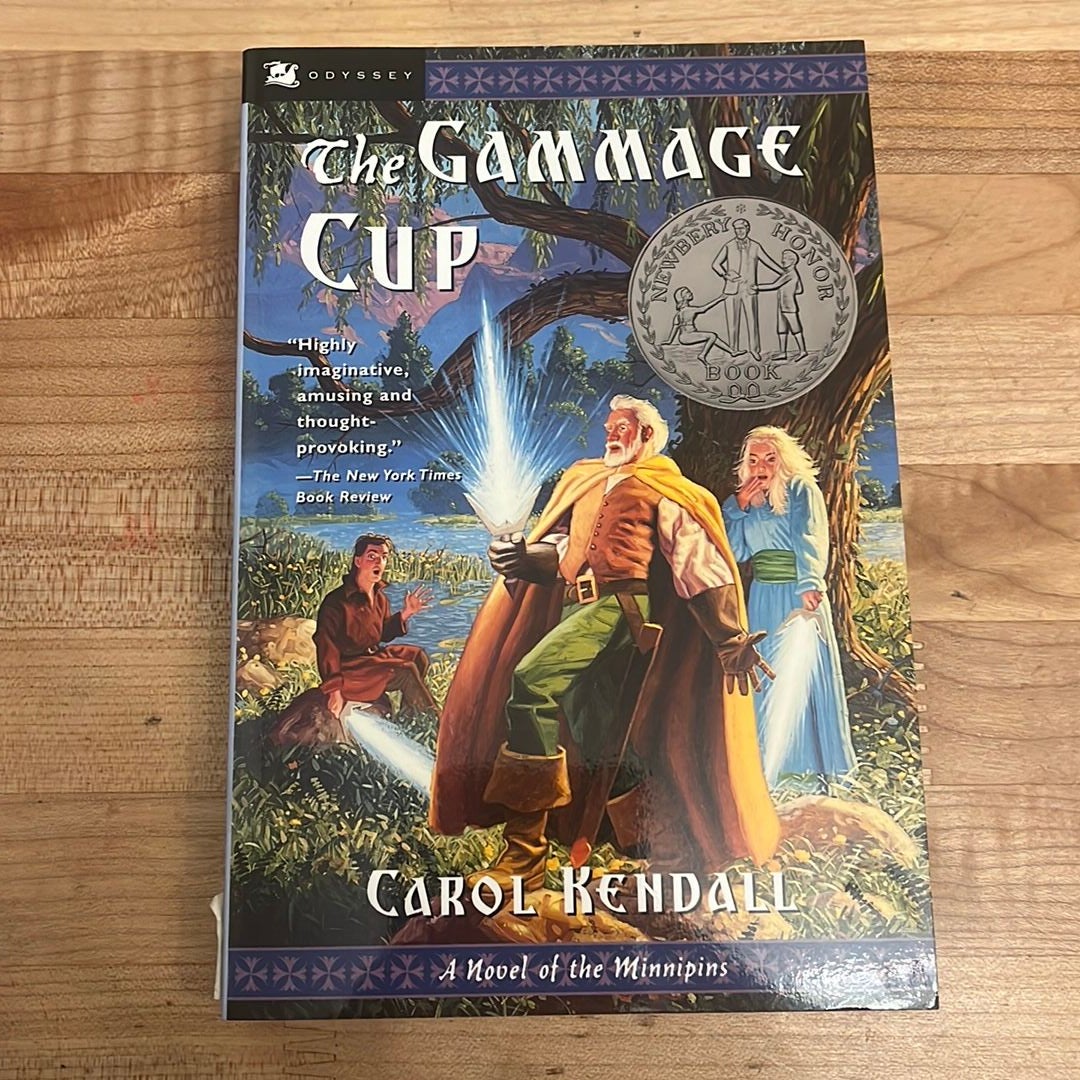 The Gammage Cup by Carol Kendall