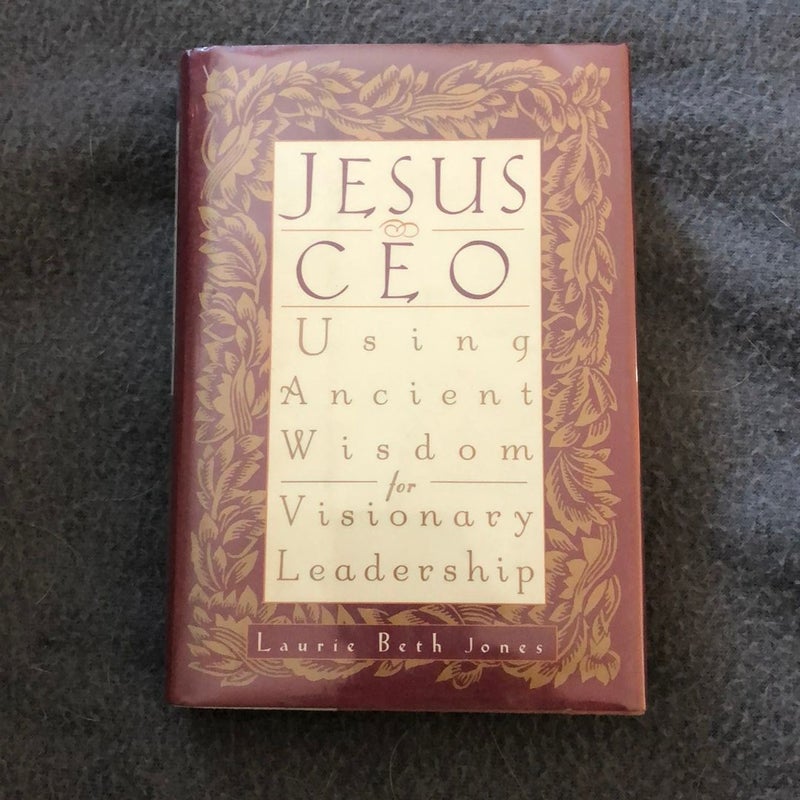 Jesus, CEO by Laurie Beth Jones, Hardcover | Pangobooks