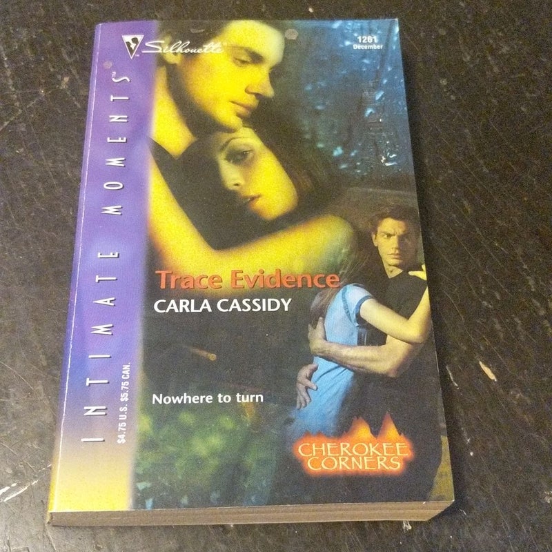 Trace Evidence by Carla Cassidy