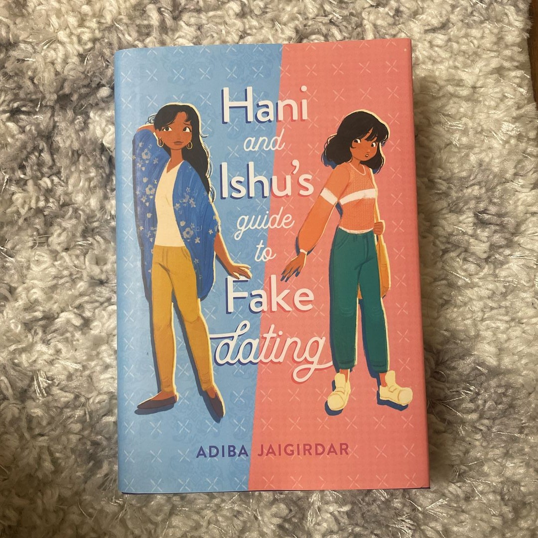 Hani and Ishu's Guide to Fake Dating by Adiba Jaigirdar, Hardcover ...