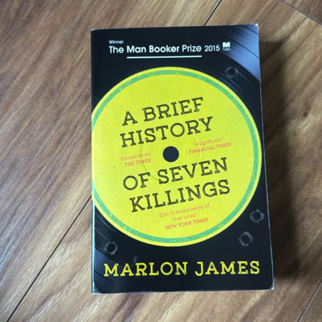 A Brief History of Seven Killings by Marlon James