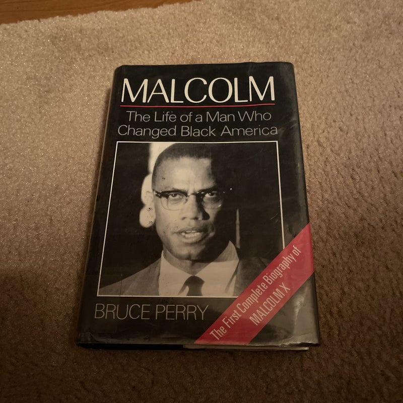 Malcolm by Bruce Perry