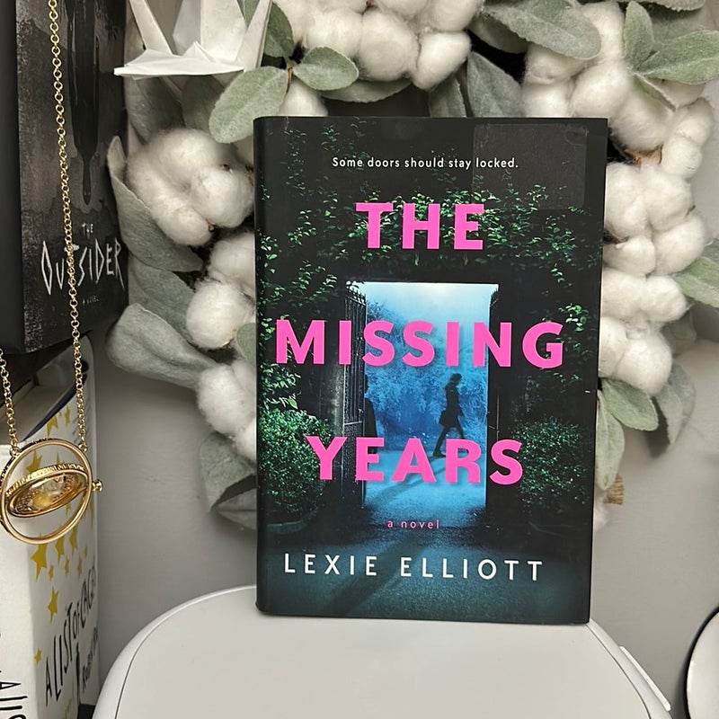 The Missing Years by Lexie Elliott, Hardcover | Pangobooks